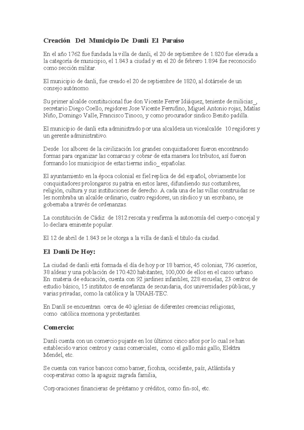 Danlí - El municipio de danli, fue creado el 20 de septiembre de 1820 ...