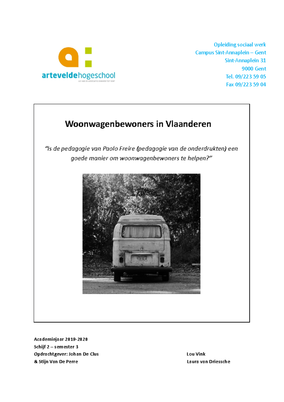 OZ 19-20 2SOWD van Driessche, Vink, Smis Laura, Lou, Gavroche ...