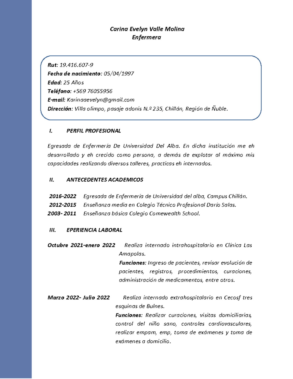 CV Carina - resumenes - Carina Evelyn Valle Molina Enfermera I. PERFIL ...