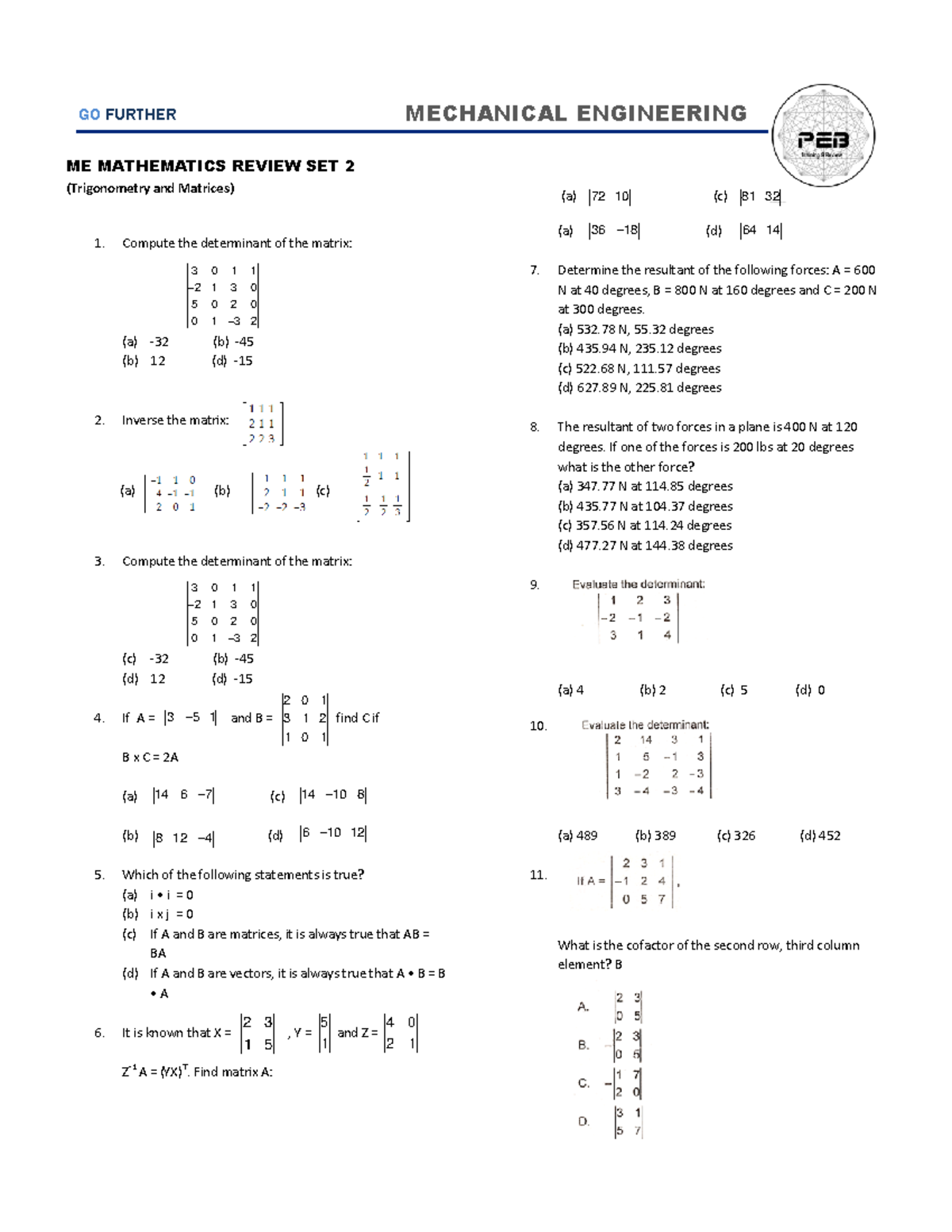 Problem SET 2-MESL - ME MATHEMATICS REVIEW SET 2 (Trigonometry and Matrices) Compute the ...