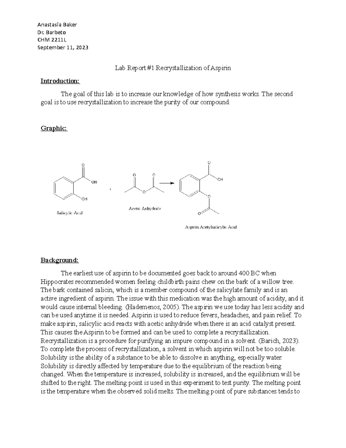 Written Lab Report #1 Recrystilization of aspirin - Anastasia Baker Dr ...