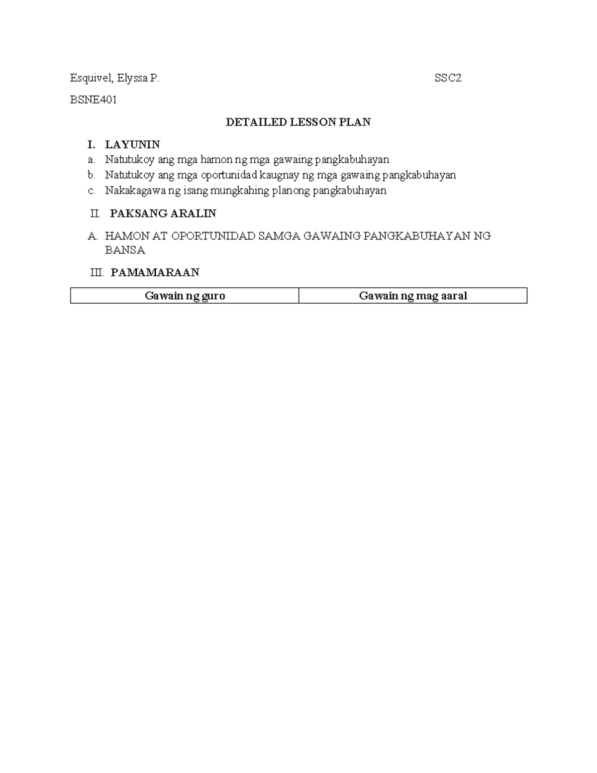 teaching materials - Esquivel, Elyssa P. SSC BSNE DETAILED LESSON PLAN ...