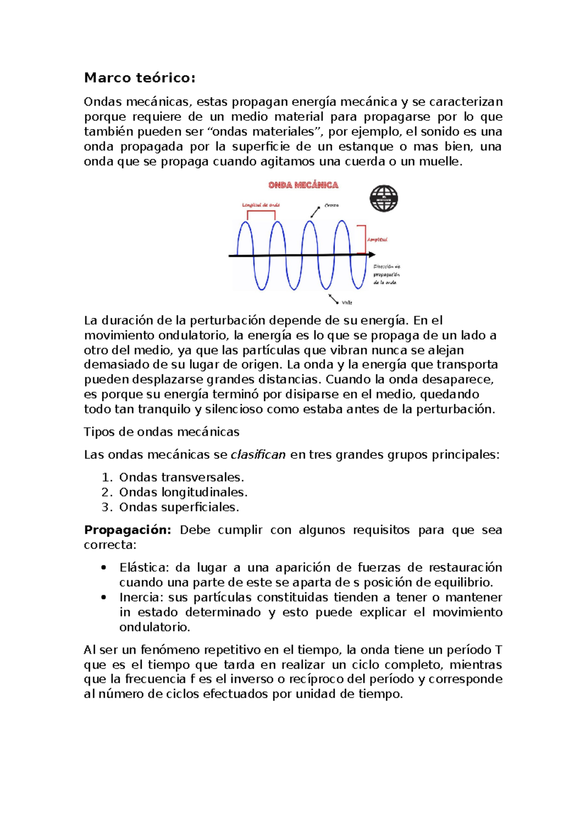 Marco teórico - Marco teórico: Ondas mecánicas, estas propagan energía ...