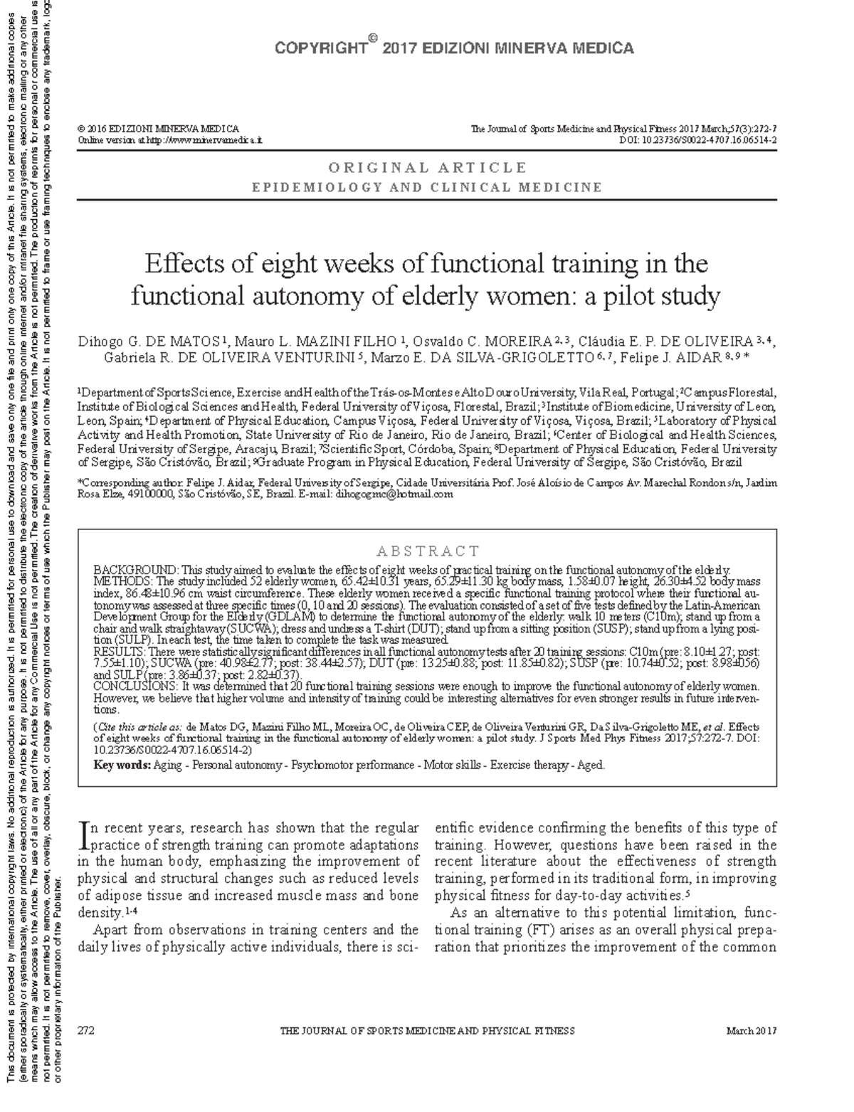 De Matos et al. 2017 . Effects of eight weeks of functional training in the functional autonomy ...