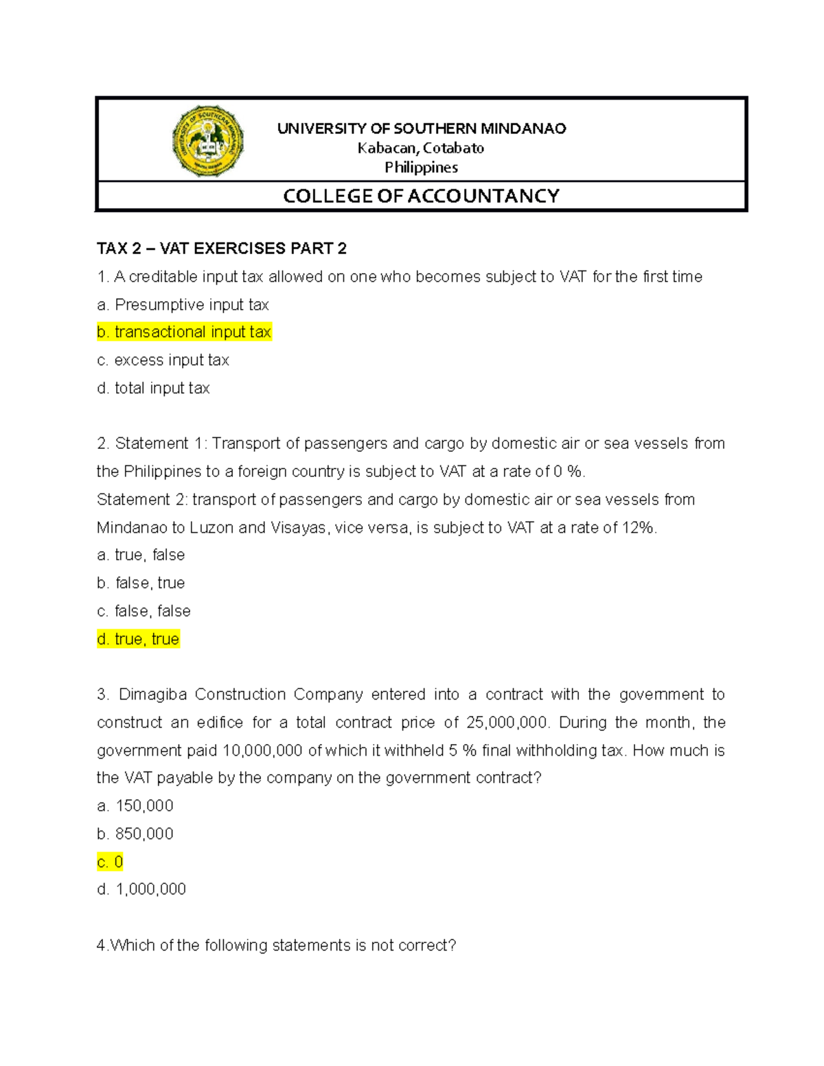 TAX 2 – VAT Exercises PART 2 - UNIVERSITY OF SOUTHERN MINDANAO Kabacan ...