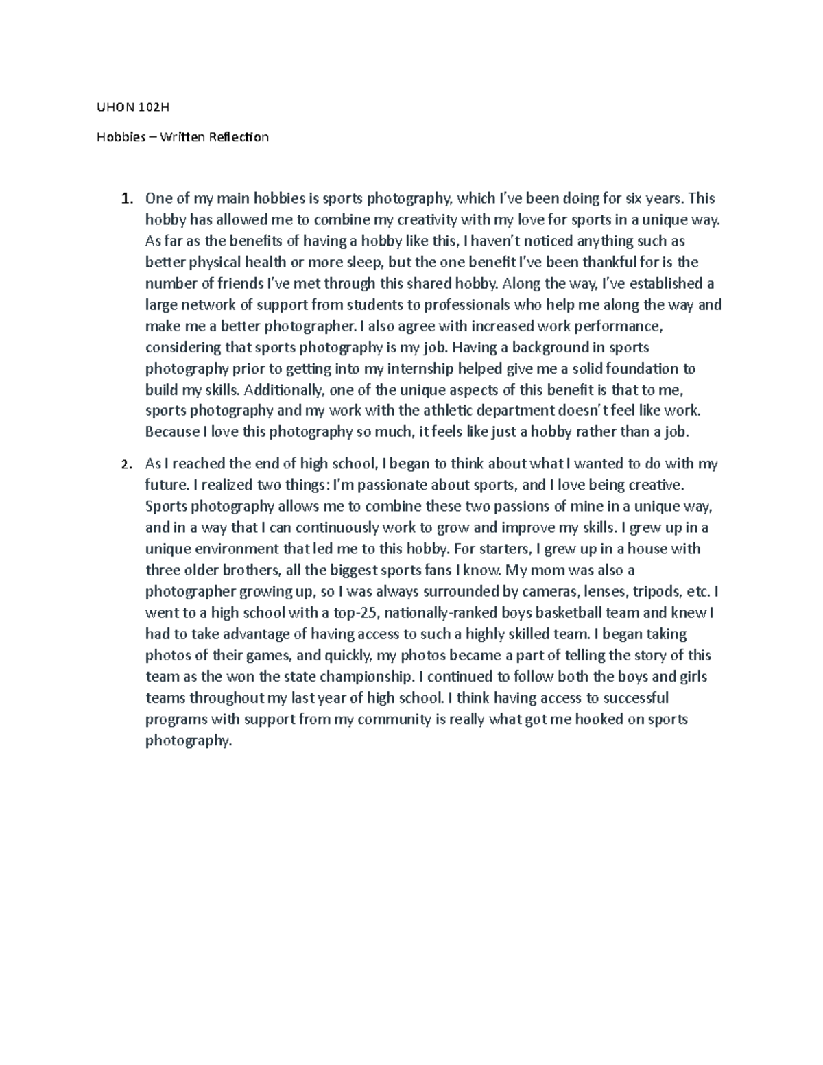Hobbies - Written Reflection - UHON 102H Hobbies – Written Reflection ...