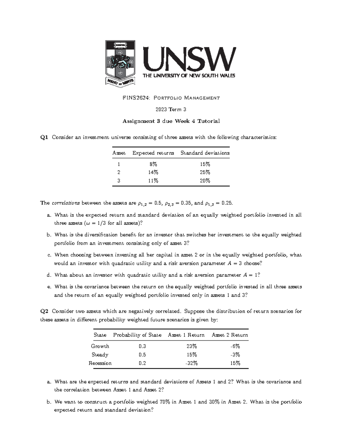 Assignment 3 - FINS2624: Portfolio Management 2023 Term 3 Assignment 3 due Week 4 Tutorial Q1 ...
