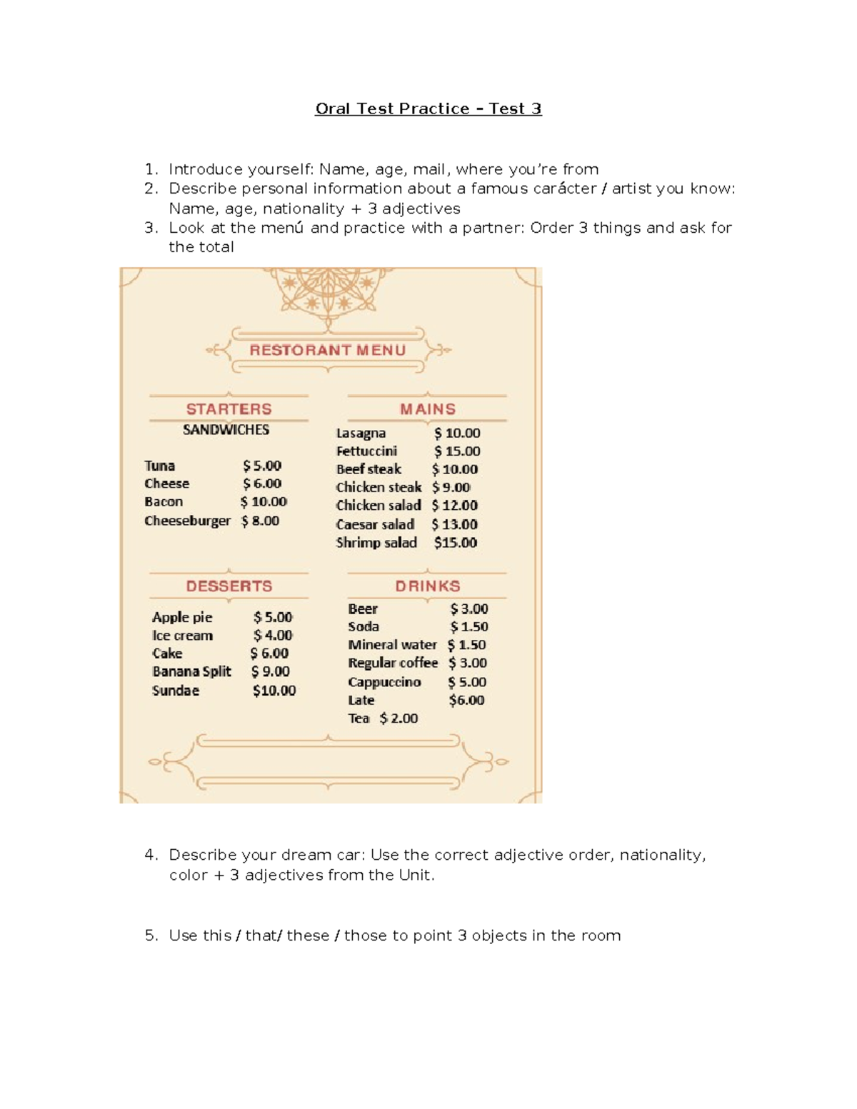 Oral Test Practice - ingles - Use this / that/ these / those to point 3 ...