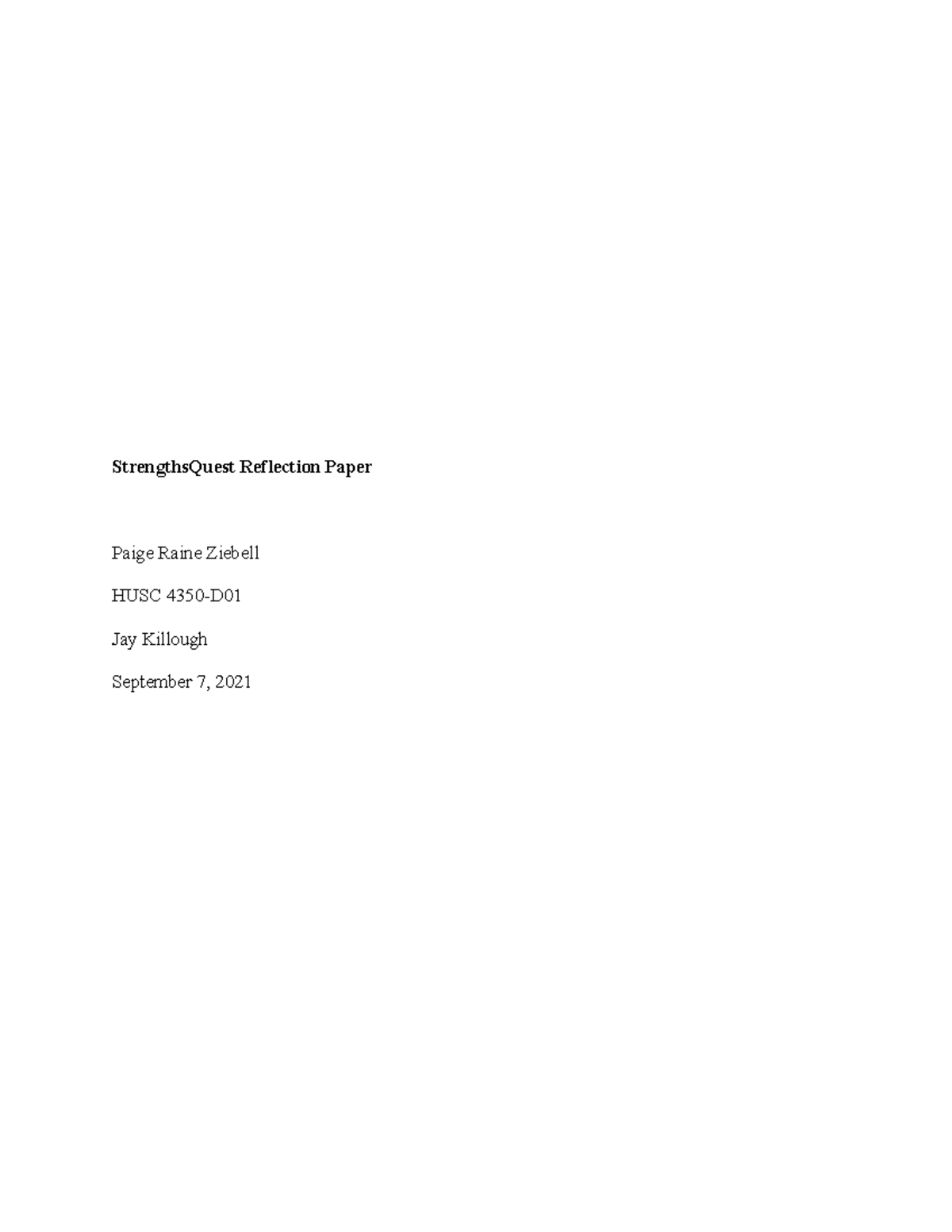 Strengths Quest Reflection Paper - StrengthsQuest Reflection Paper ...