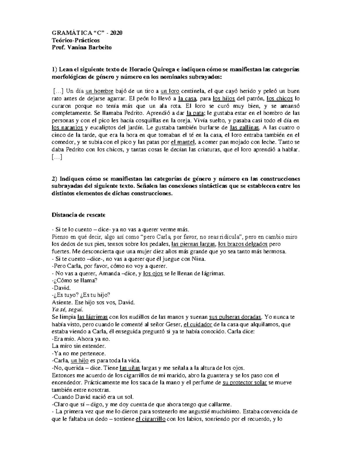 Ejercicios TP 3 - ojalá te sirva loco - GRAMÁTICA “C” - 2020 Teórico ...