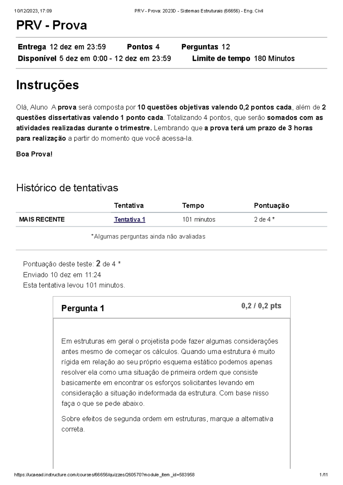 PRV - Prova Sistemas Estruturais-4 - * Algumas perguntas ainda não ...