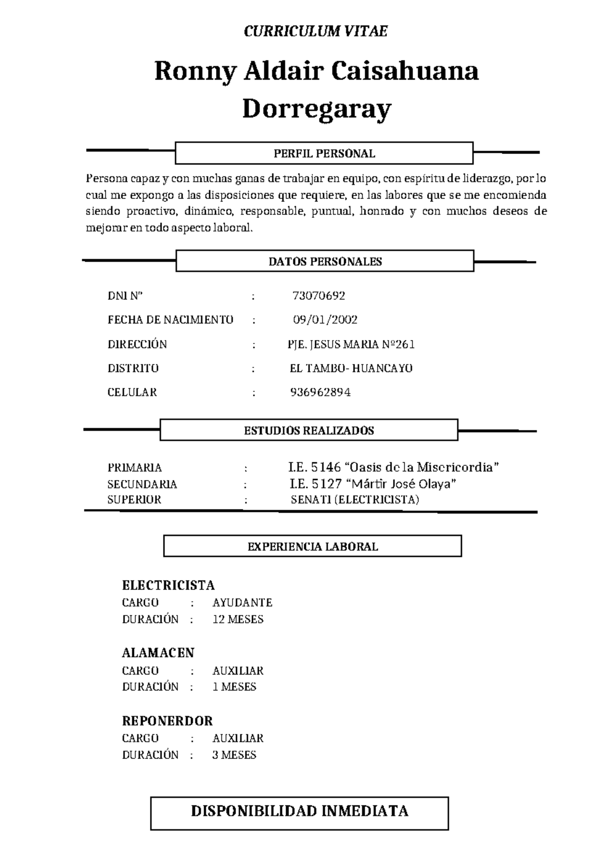 Curriculum Vitae I 1 - ayuda para los compañeros - CURRICULUM VITAE Ronny Aldair Caisahuana ...
