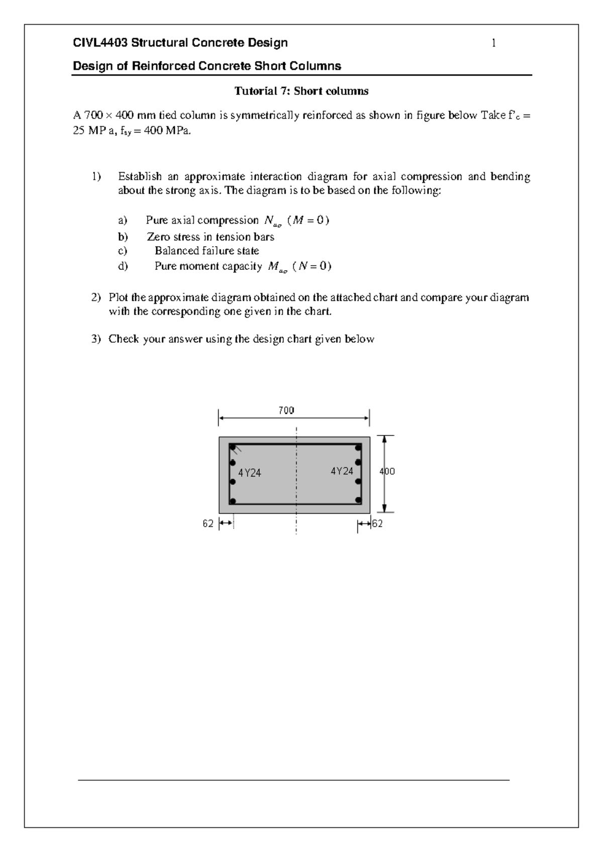 T7 Design of short columns - Design of Reinforced Concrete Short Columns Tutorial 7: Short ...