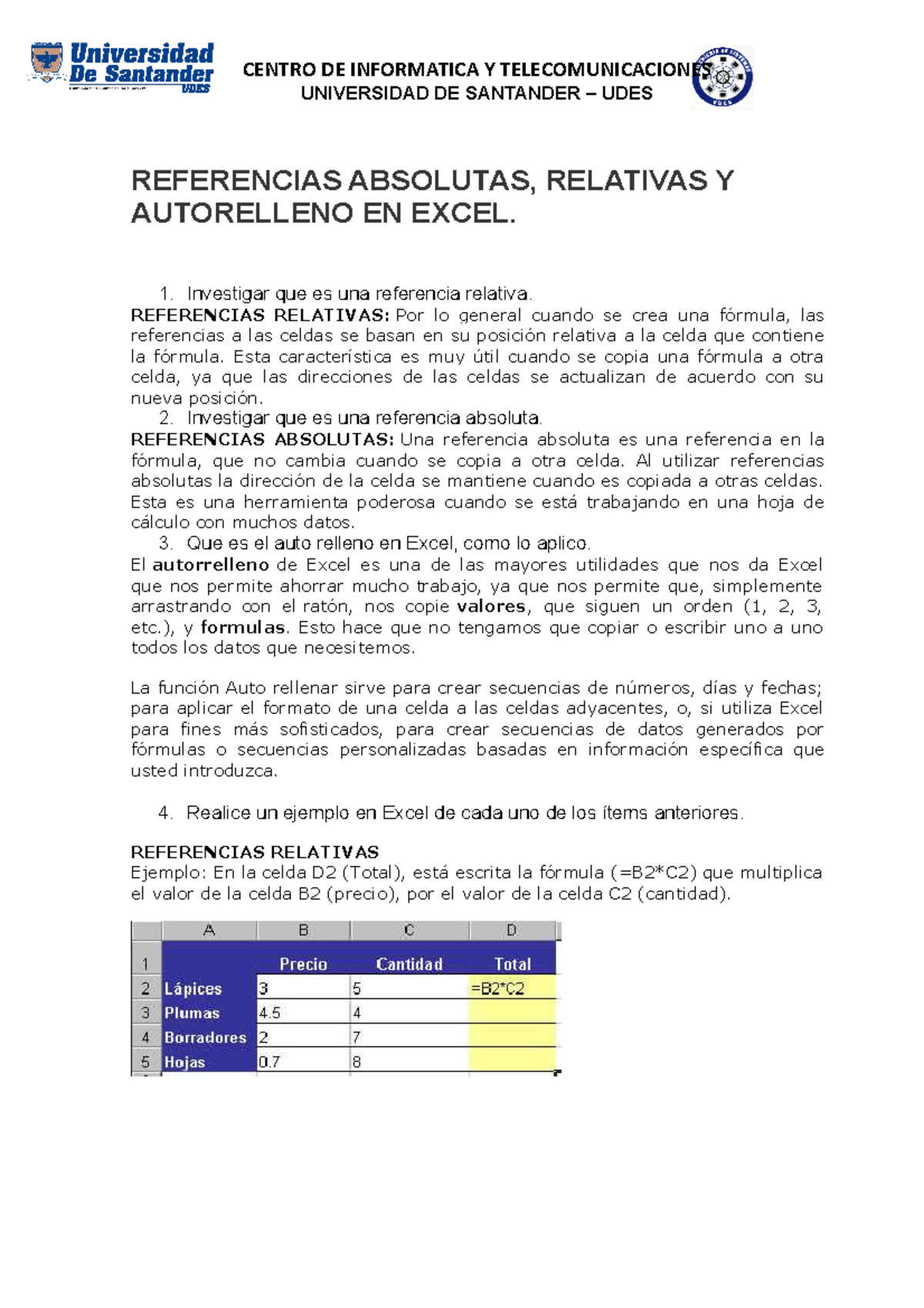 Actividad 3 excel - fvced - CENTRO DE INFORMATICA Y TELECOMUNICACIONES UNIVERSIDAD DE SANTANDER ...