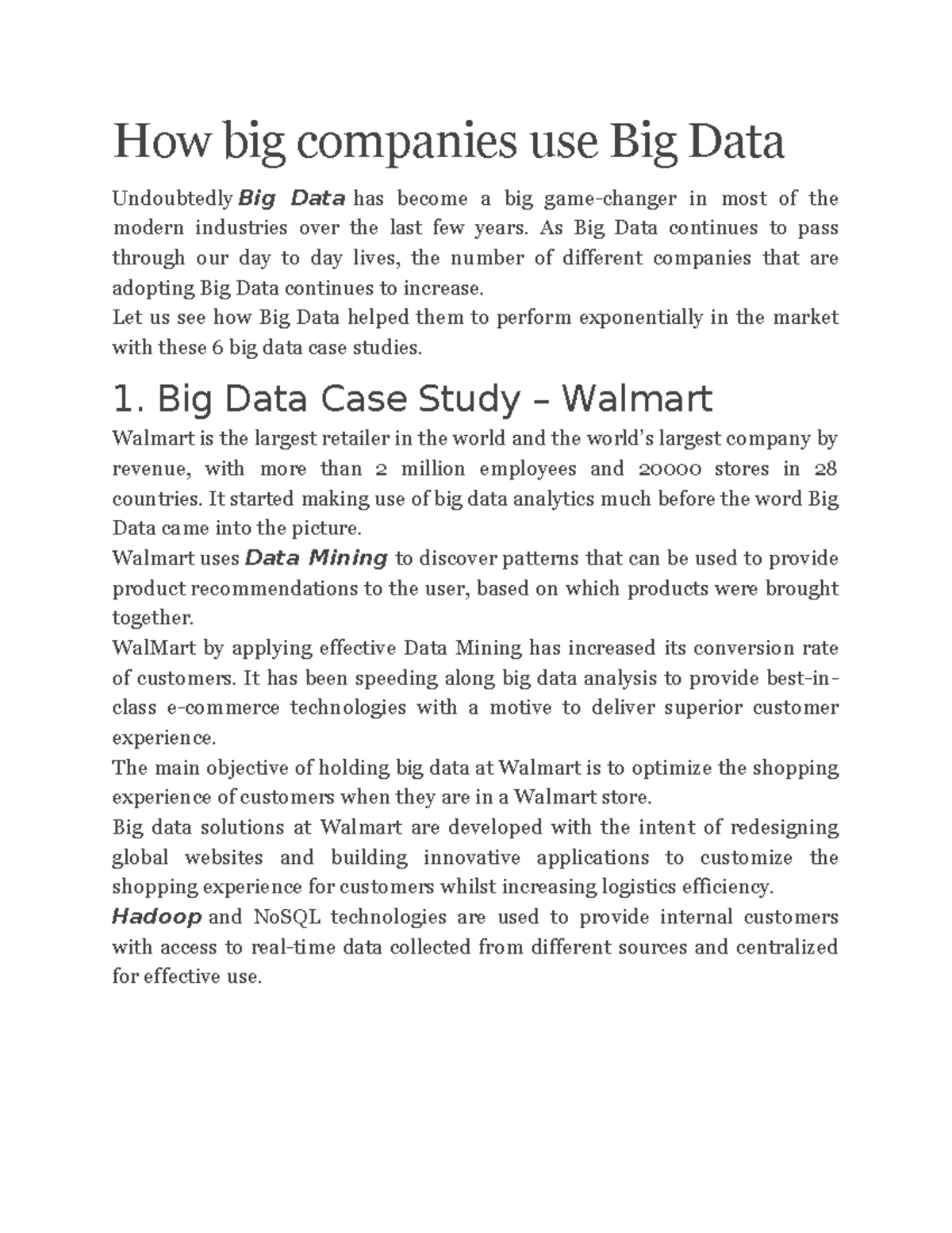 How Big Companies Use Big Data How Big Companies Use Big Data