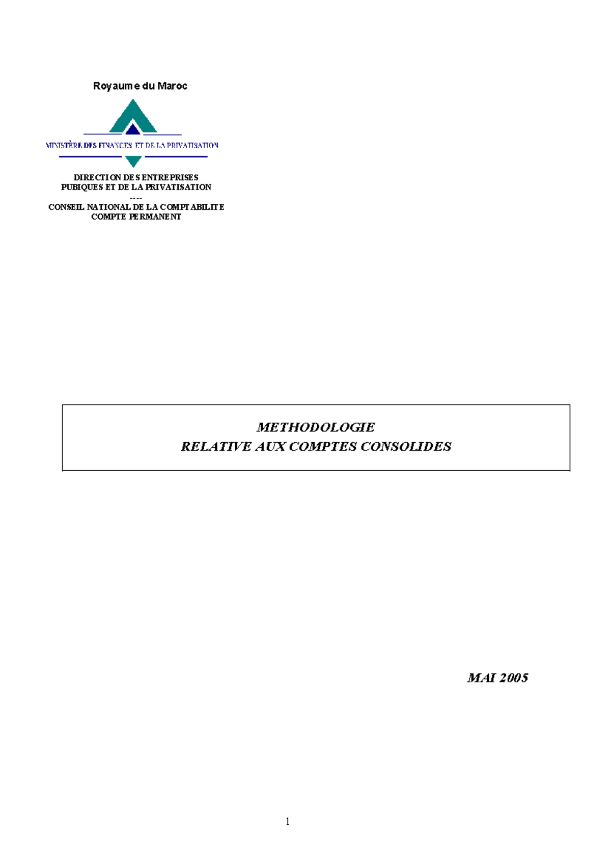 comptes consolides methodologie - METHODOLOGIE RELATIVE AUX COMPTES ...