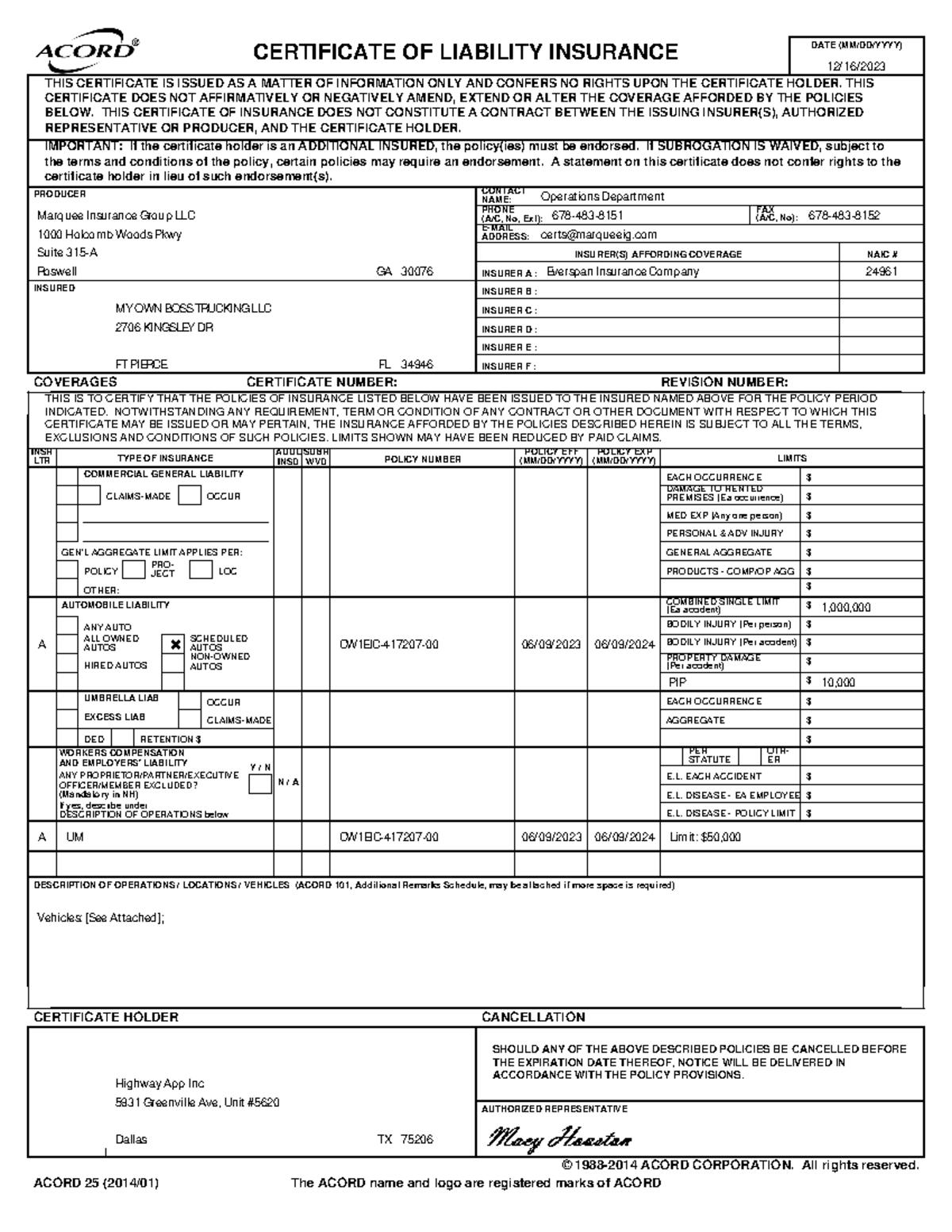 Highway App Inc (22) - SHOULD ANY OF THE ABOVE DESCRIBED POLICIES BE ...