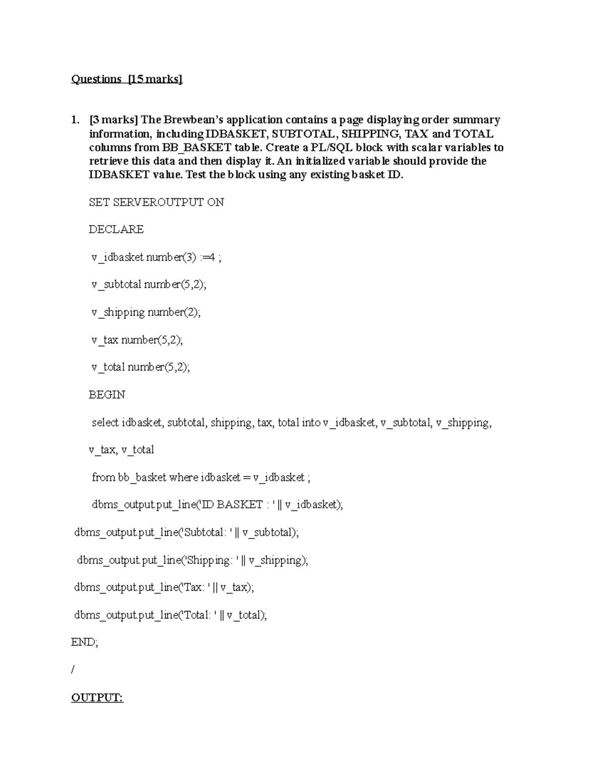 Db 1 This Is Database Assignment Questions 15 Marks 3 Marks The Brewbeans Application 