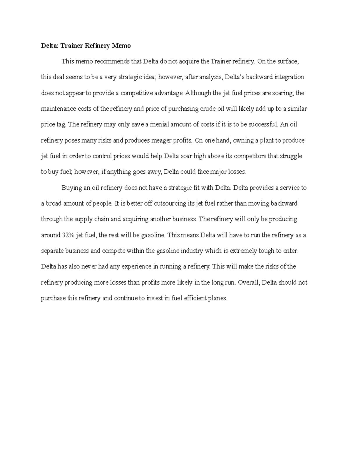 Delta Airlines HW - Delta: Trainer Refinery Memo This memo recommends ...