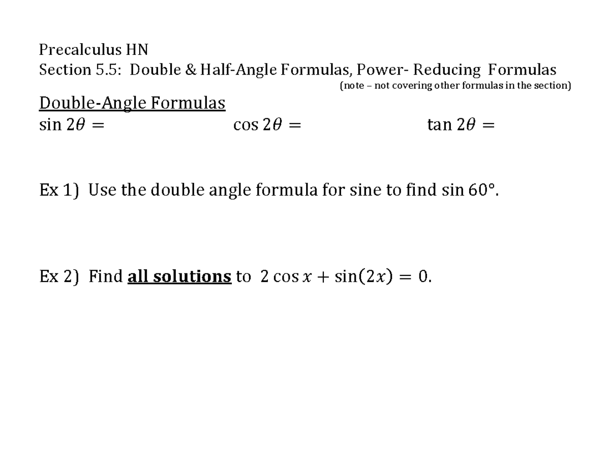 Notes+5 - In Class Work - Precalculus HN Section 5: Double & Half-Angle ...