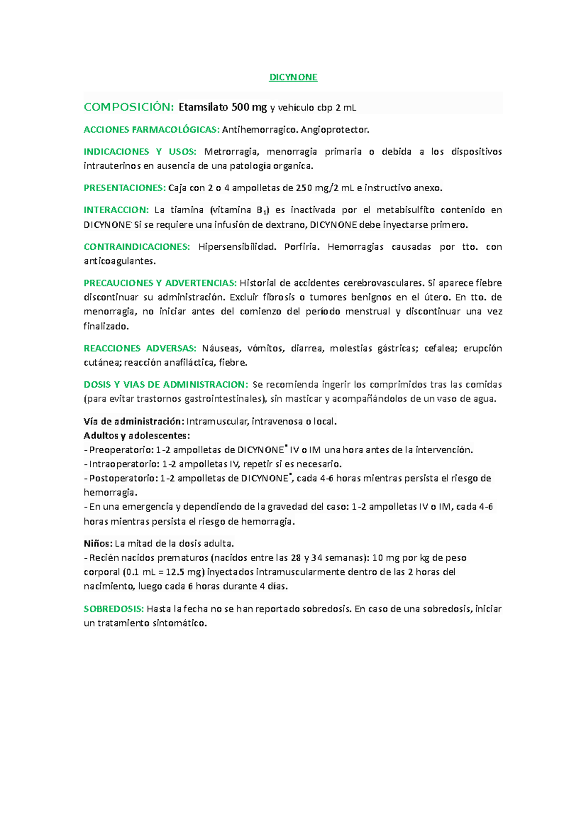 Dicyone - descripción de medicamento - DICYNONE COMPOSICIÓN: Etamsilato ...