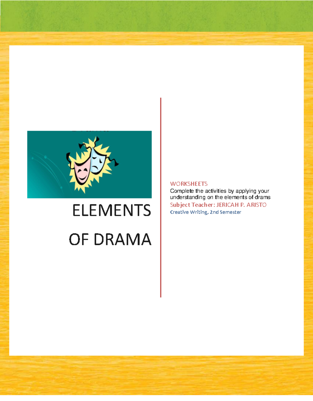 Elements OF Drama Worksheets - ELEMENTS OF DRAMA WORKSHEETS Complete ...