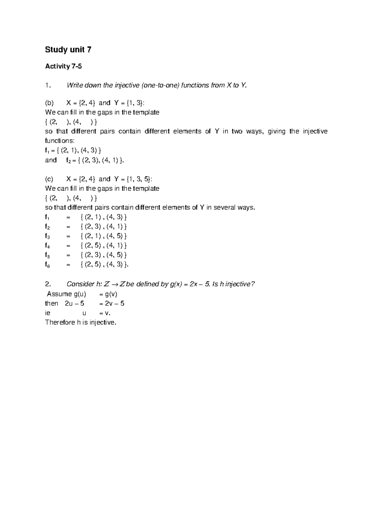 Study unit 7 Activity 7-5 - Study unit 7 Activity 7- Write down the injective (one-to-one ...