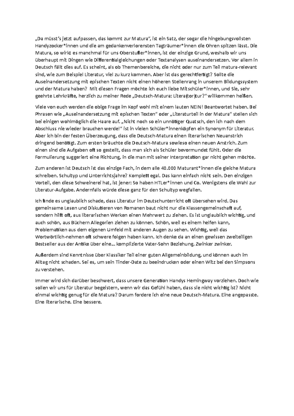 Deutsch matura rede - Rede zum Artikel "Reifeprüfung: Sag, wie hast du ...