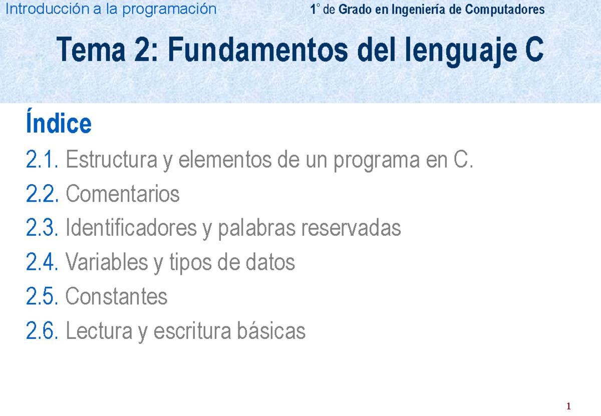 Tema2-Fundamentos del lenguaje C - Introducción a la Programación ...