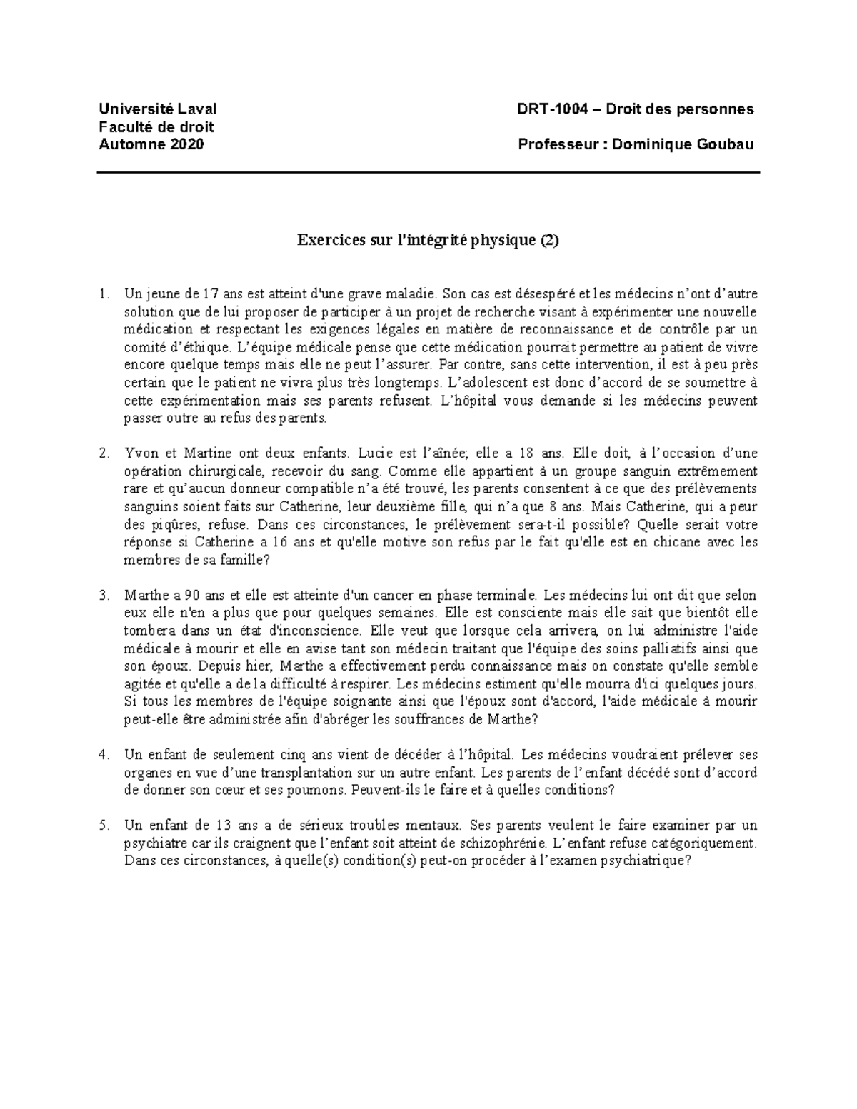 Exercices C3 - Exercice Cours 3 - Université Laval DRT-1004 – Droit des ...