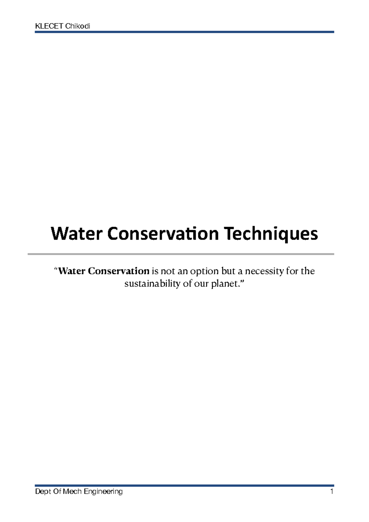 NSS Report - Water Conserva,on Techniques ####### “Water Conservation ...