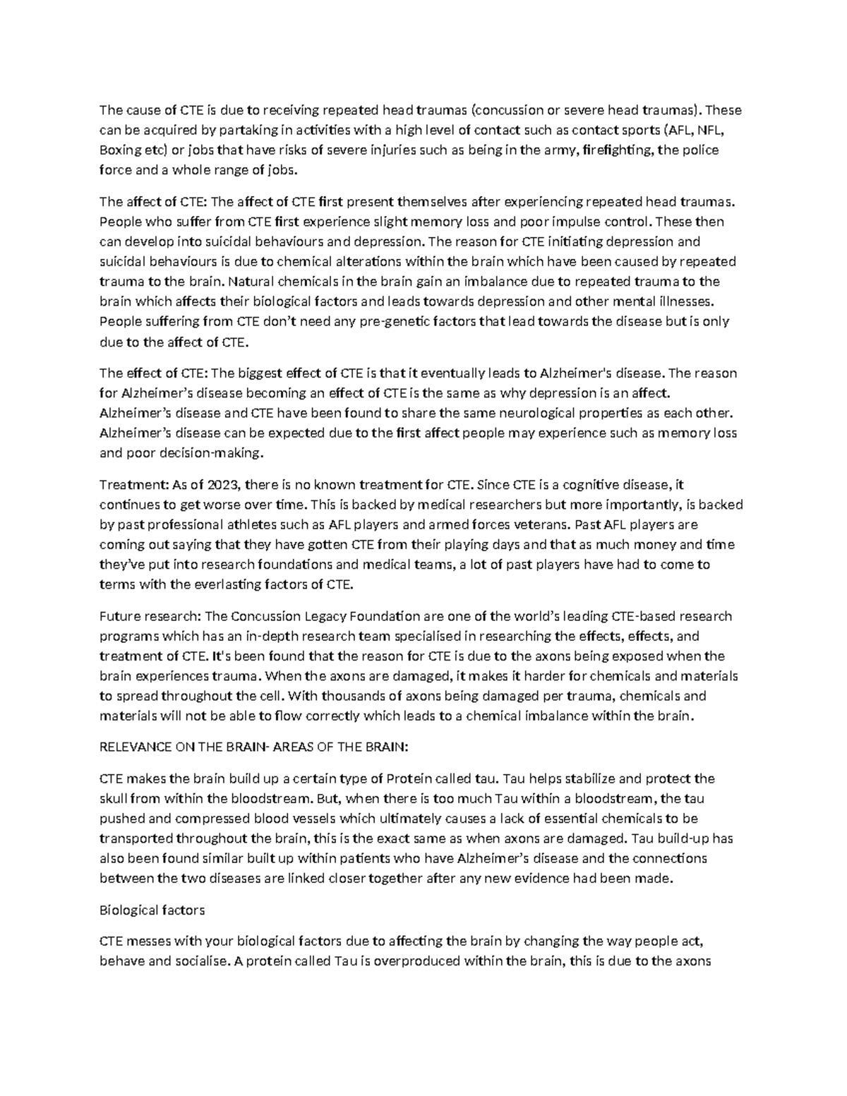 CTE notes - The cause of CTE is due to receiving repeated head traumas ...