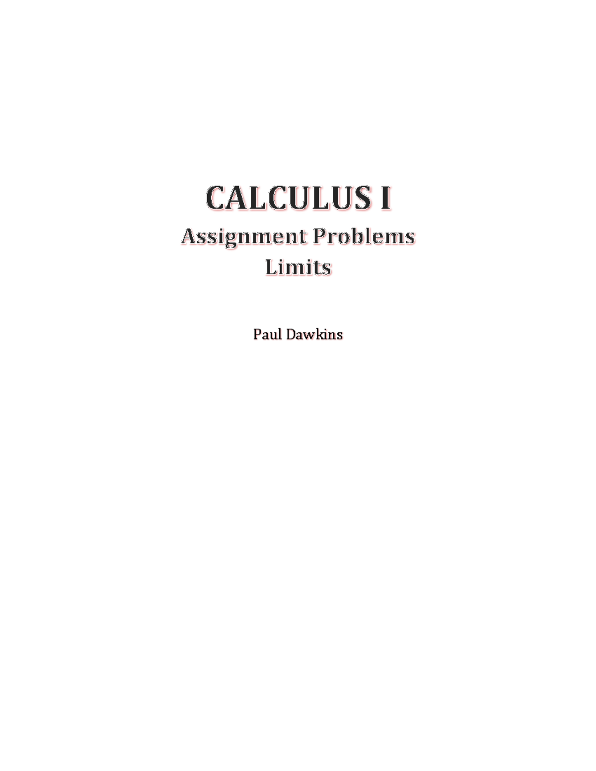 Calc I Limits Assignment - Paul Dawkins Calculus I i Table of Contents ...