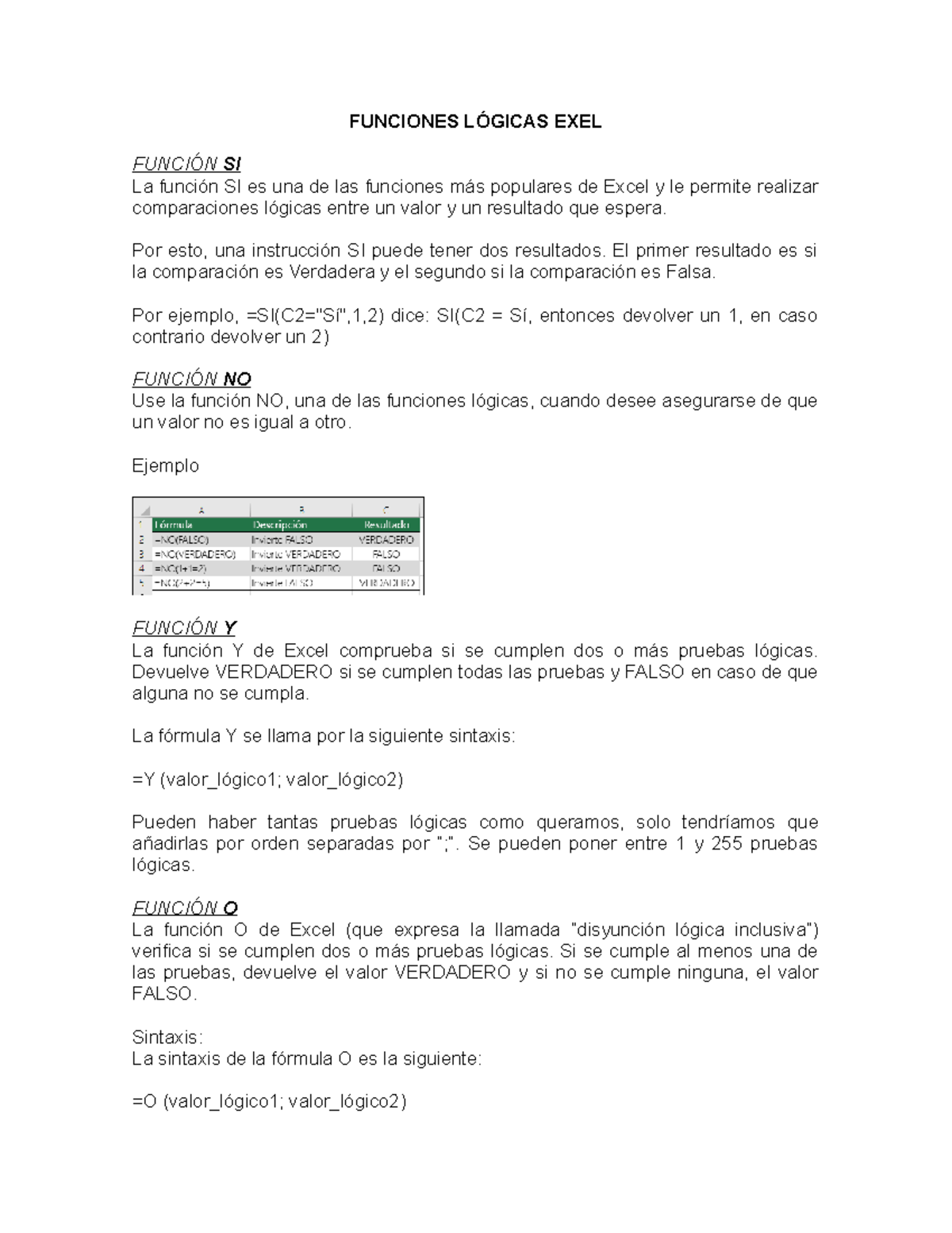 Funciones Logicas - FUNCIONES LÓGICAS EXEL FUNCIÓN SI La función SI es ...