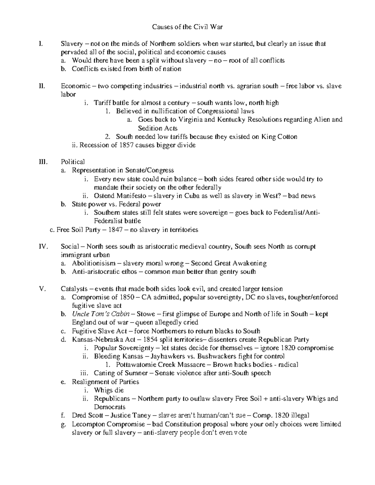 Outline 13Causesofthe Civil War - Causes of the Civil War I. Slavery ...