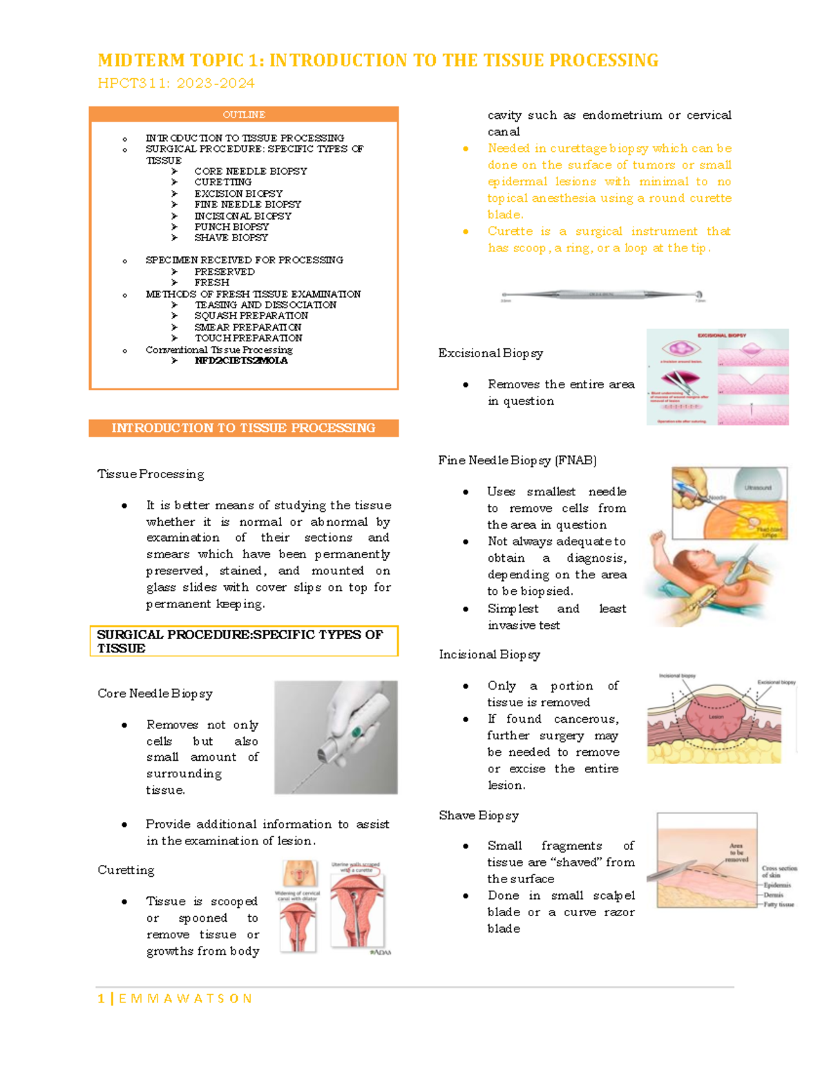 Topic 1 Midterm-HPCT - HPCT311: 2023- OUTLINE o INTRODUCTION TO TISSUE PROCESSING o SURGICAL ...