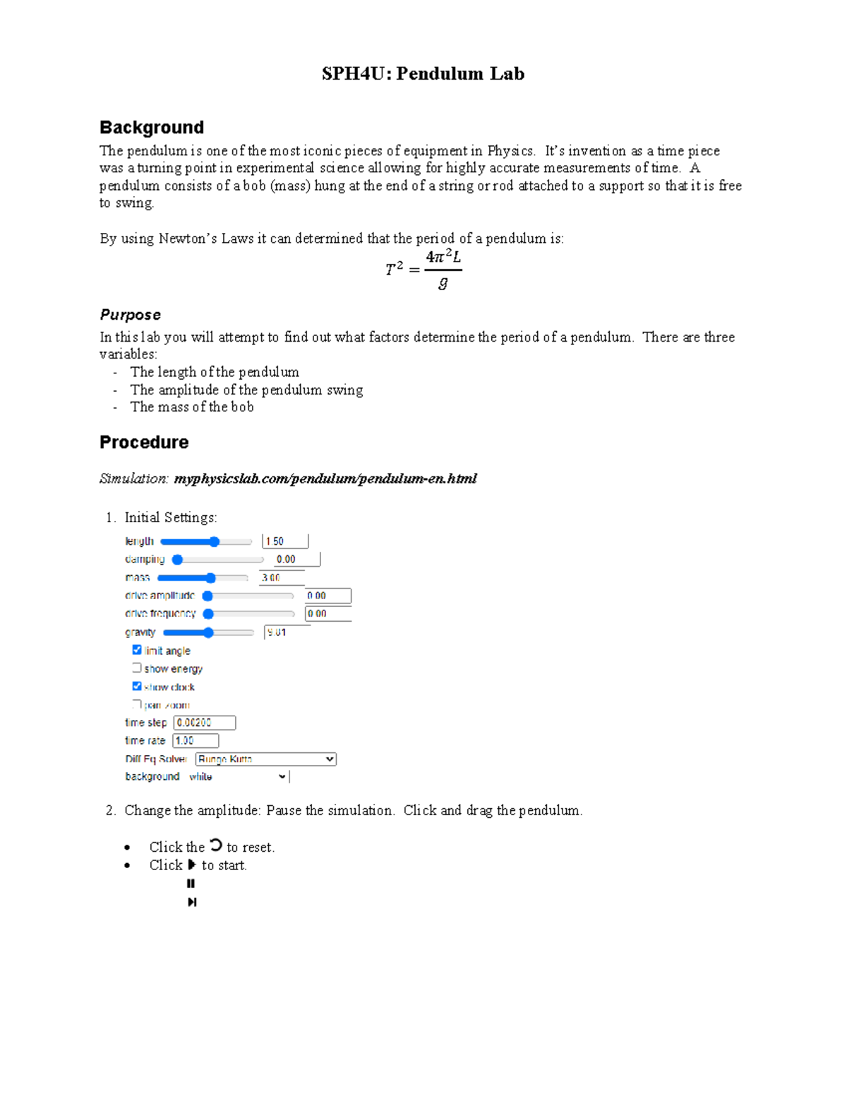 Lab Simple Pendulum Simulation - SPH4U: Pendulum Lab Background The ...