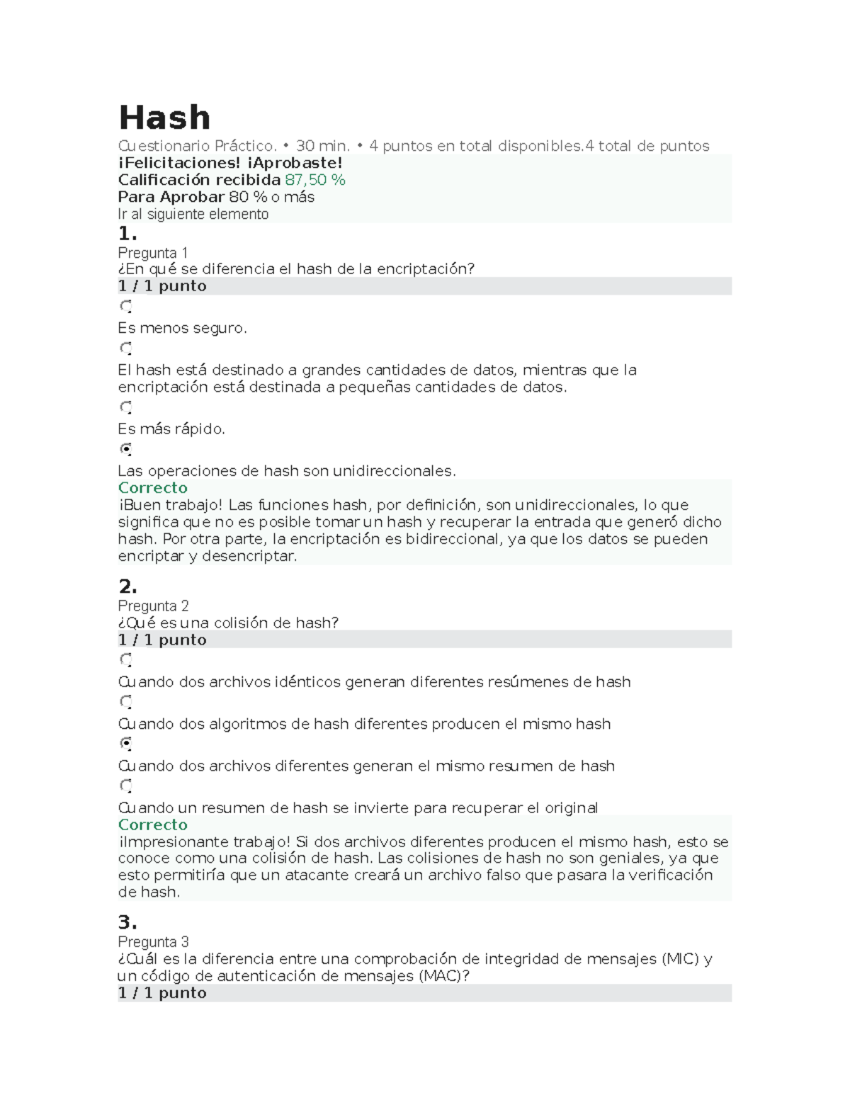 Hash - Hash - Hash Cuestionario Práctico. • 30 min. • 4 puntos en total disponibles total de ...