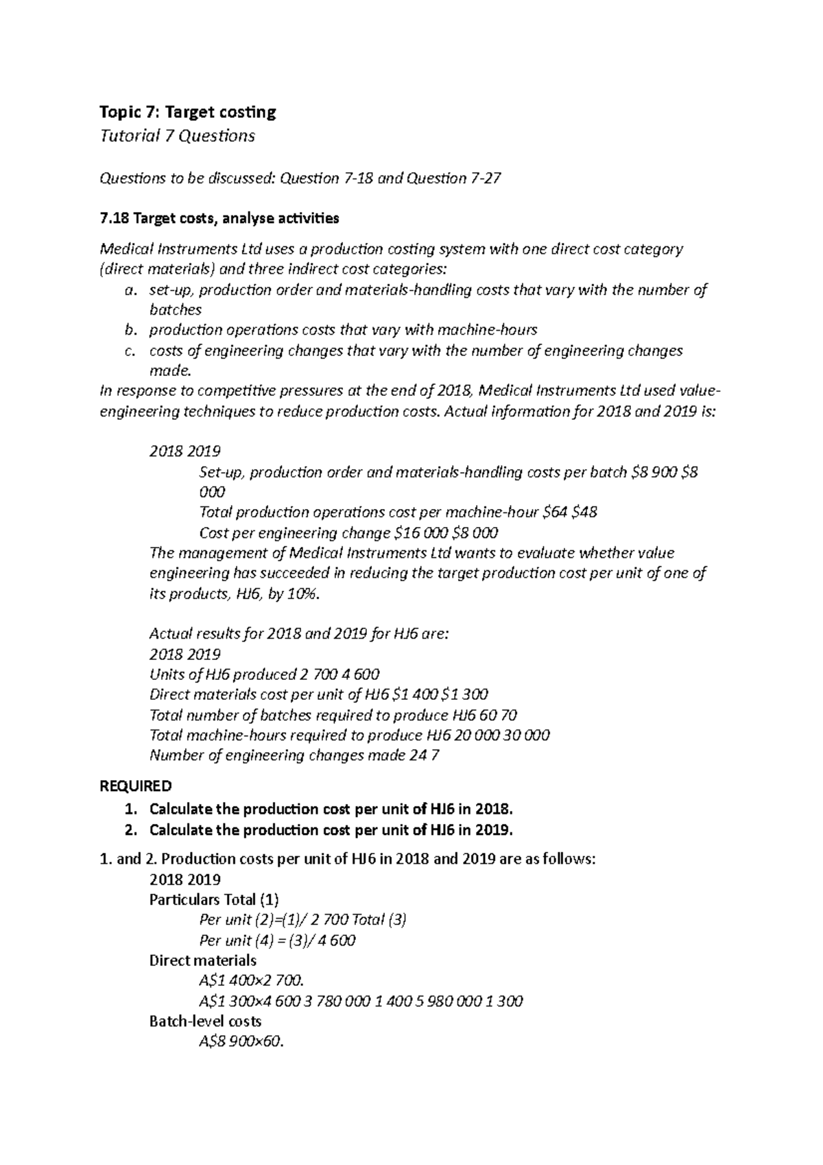 Tutorial 7 questions - Topic 7: Target costing Tutorial 7 Questions Questions to be discussed ...