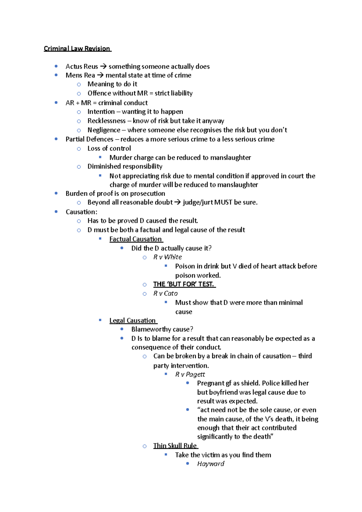 Criminal Law Revision - Causation: o Has to be proved D caused the ...