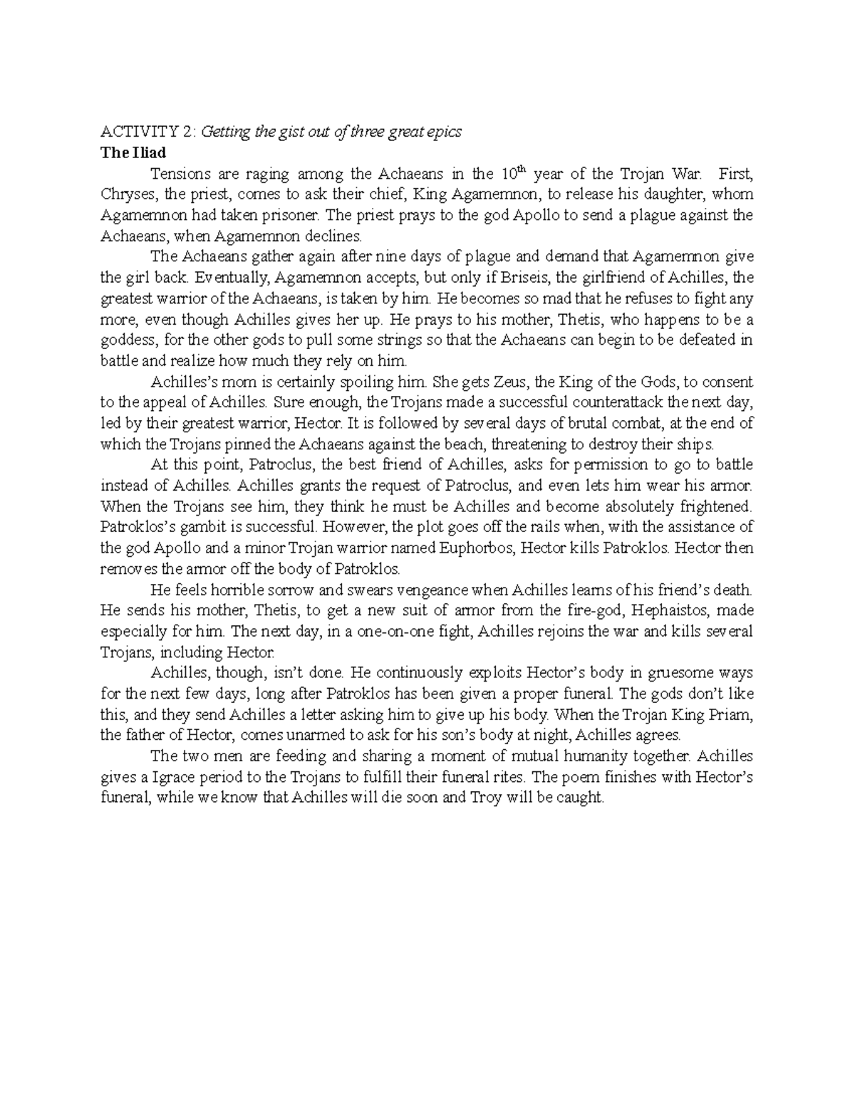 The Gist of The Illiad, Odyssey and Aeneid - ACTIVITY 2: Getting the ...