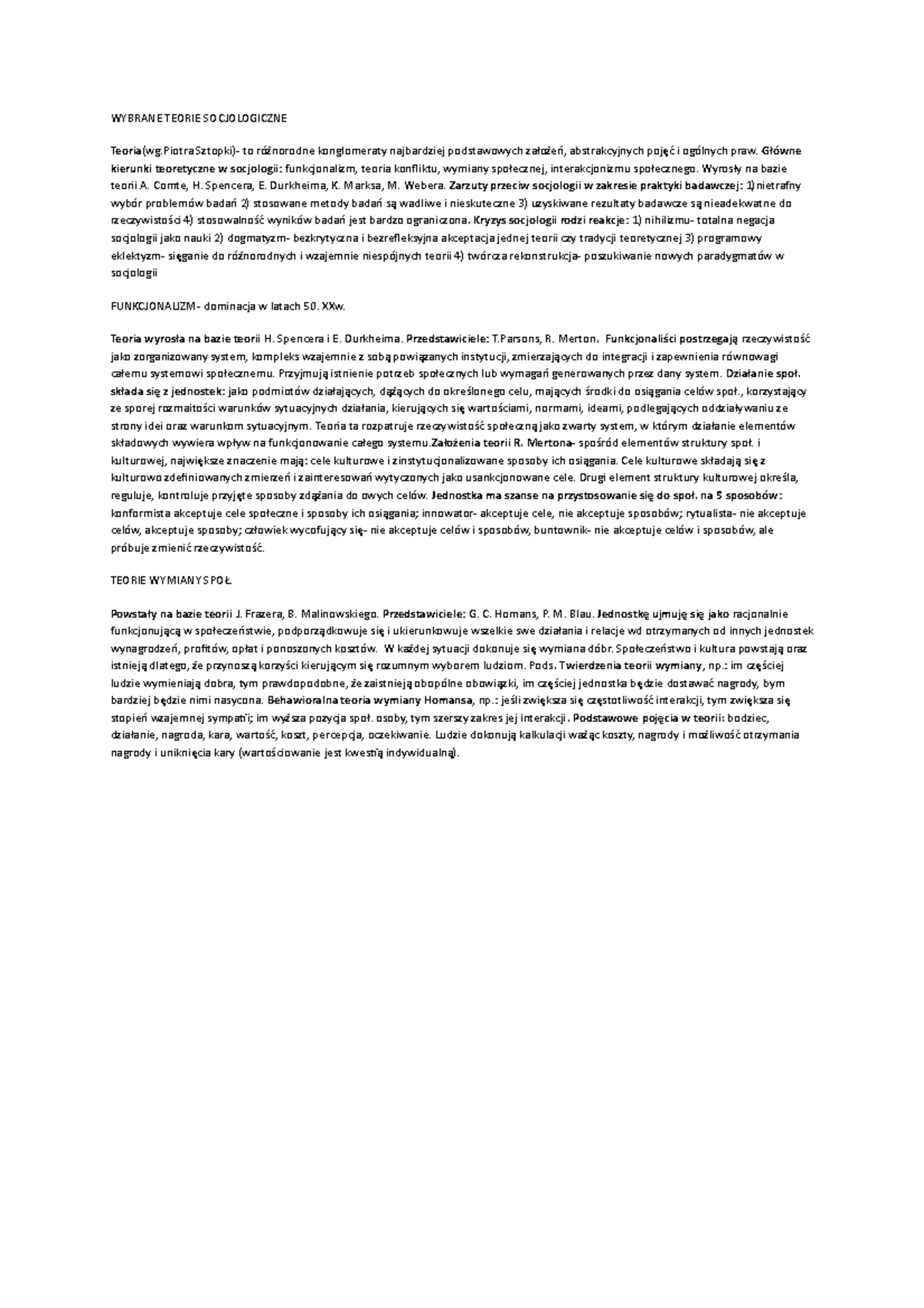 Wybrane Teorie Socjologiczne - WYBRANE TEORIE SOCJOLOGICZNE Teoria(wg Sztopki)- to różnorodne ...