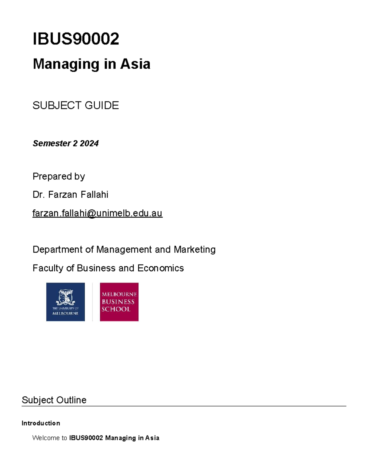 Subject Guide IBUS90002 2024 S2 - IBUS Managing in Asia SUBJECT GUIDE Semester 2 2024 Prepared ...