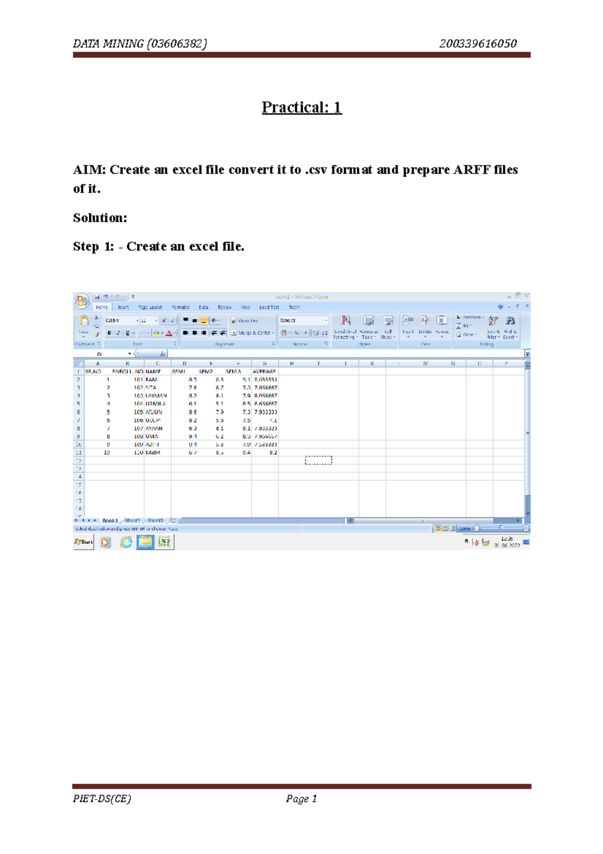 DM Practical 1 - Practical: 1 AIM: Create an excel file convert it to .csv format and prepare ...