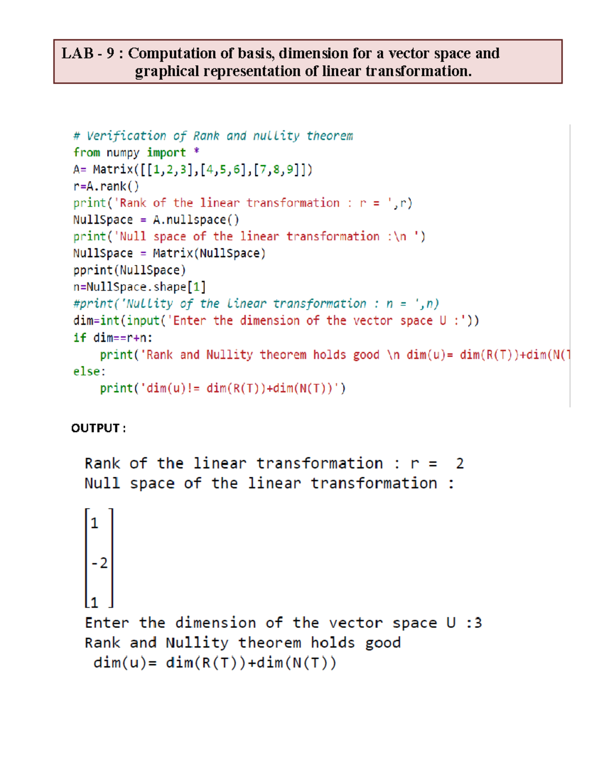 LAB - 9 (CSE) - Lab 9 of Maths Lab Manual - Verifi LAB - 9 : Computation of basis, dimension for ...