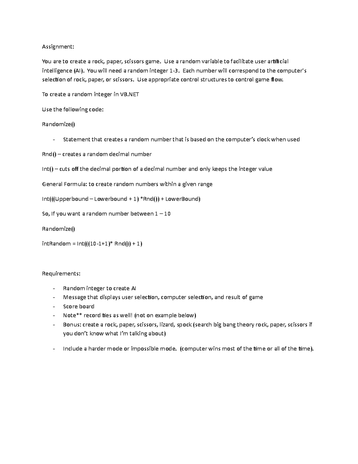 A12 - rock paper scissors - Assignment: You are to create a rock, paper ...