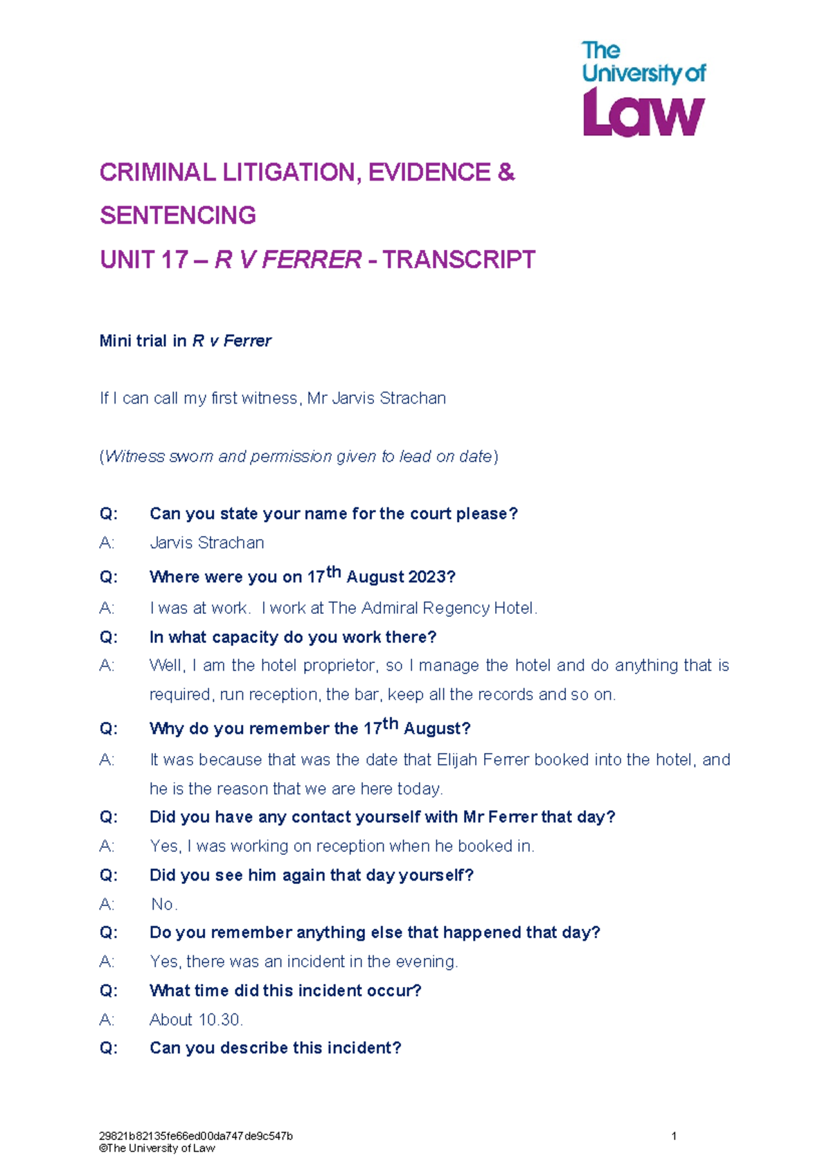 Hearsay notes - CRIMINAL LITIGATION, EVIDENCE & SENTENCING UNIT 17 – R ...