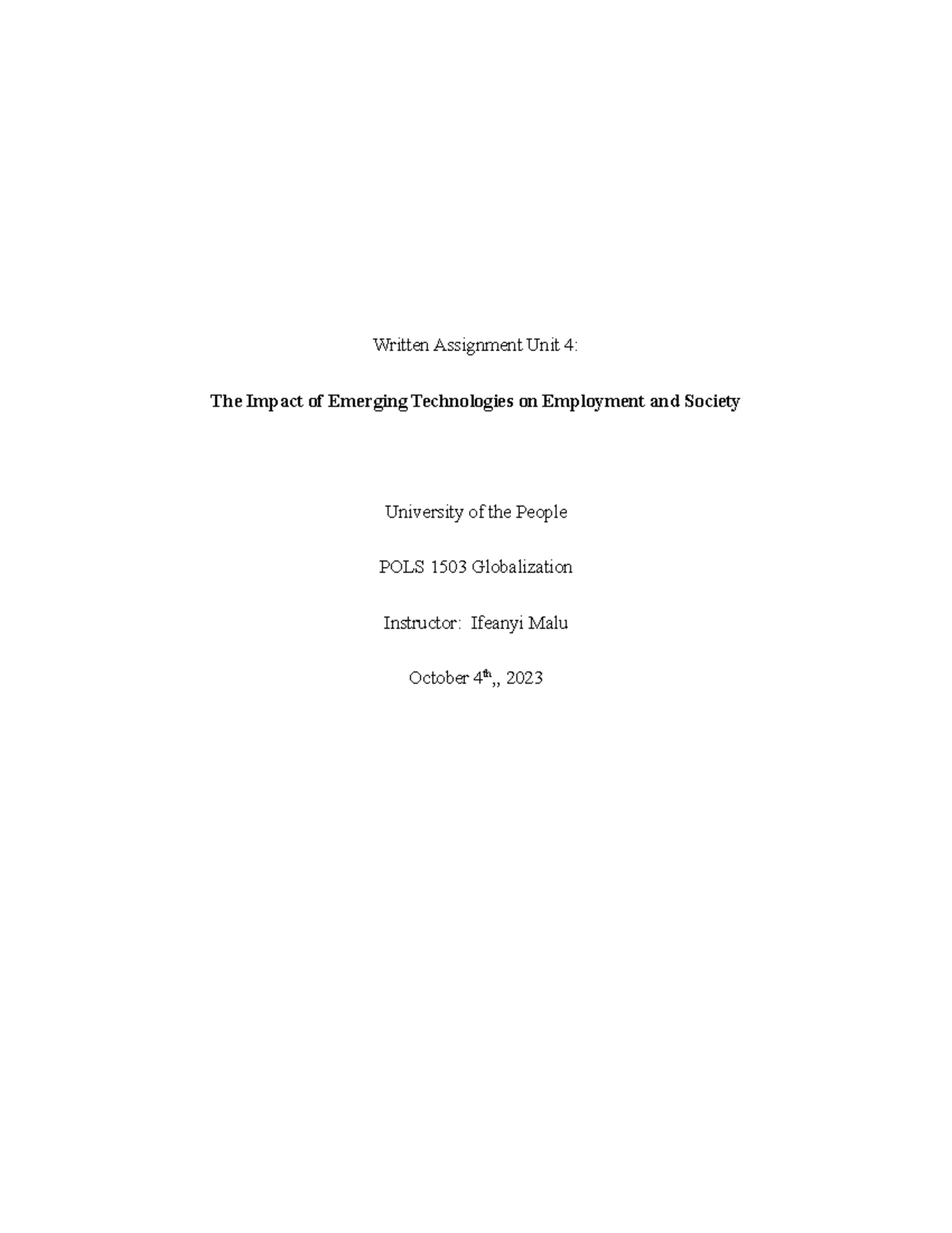 Unit 4 written assignment - POL - Written Assignment Unit 4: The Impact ...