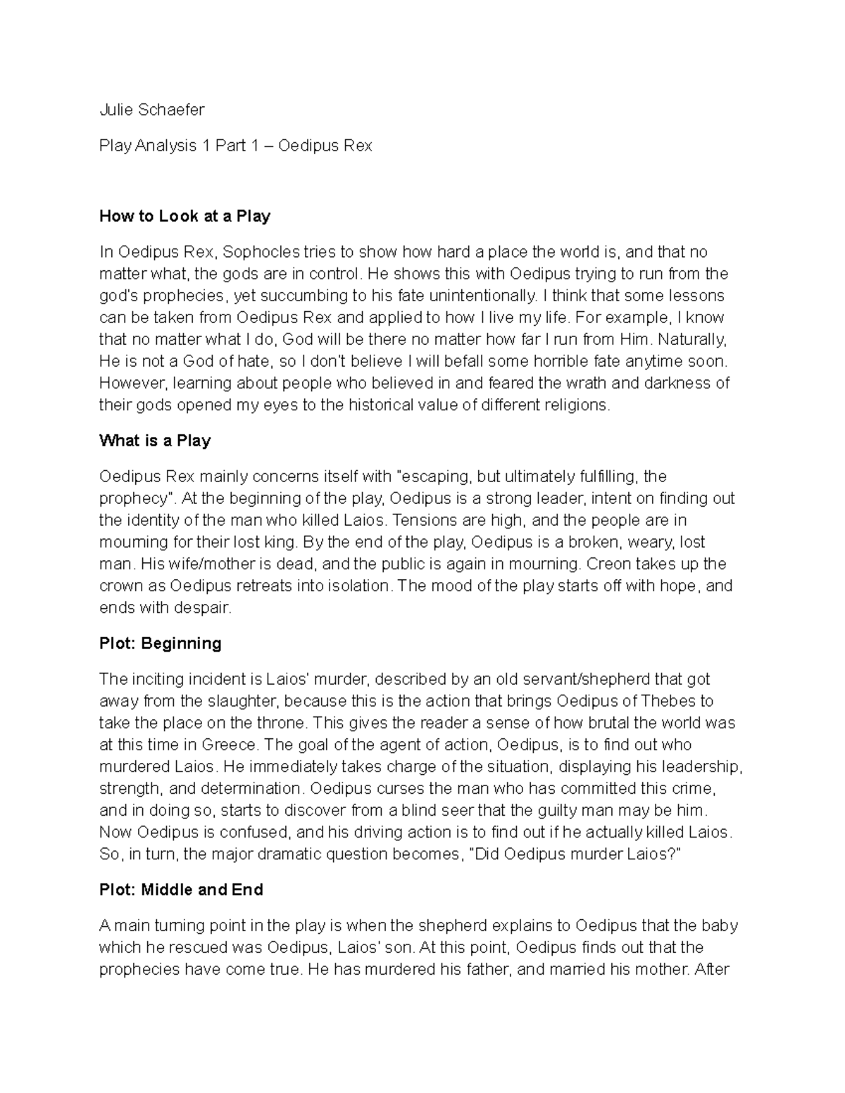 Play Analysis Oedipus Rex - Julie Schaefer Play Analysis 1 Part 1 ...