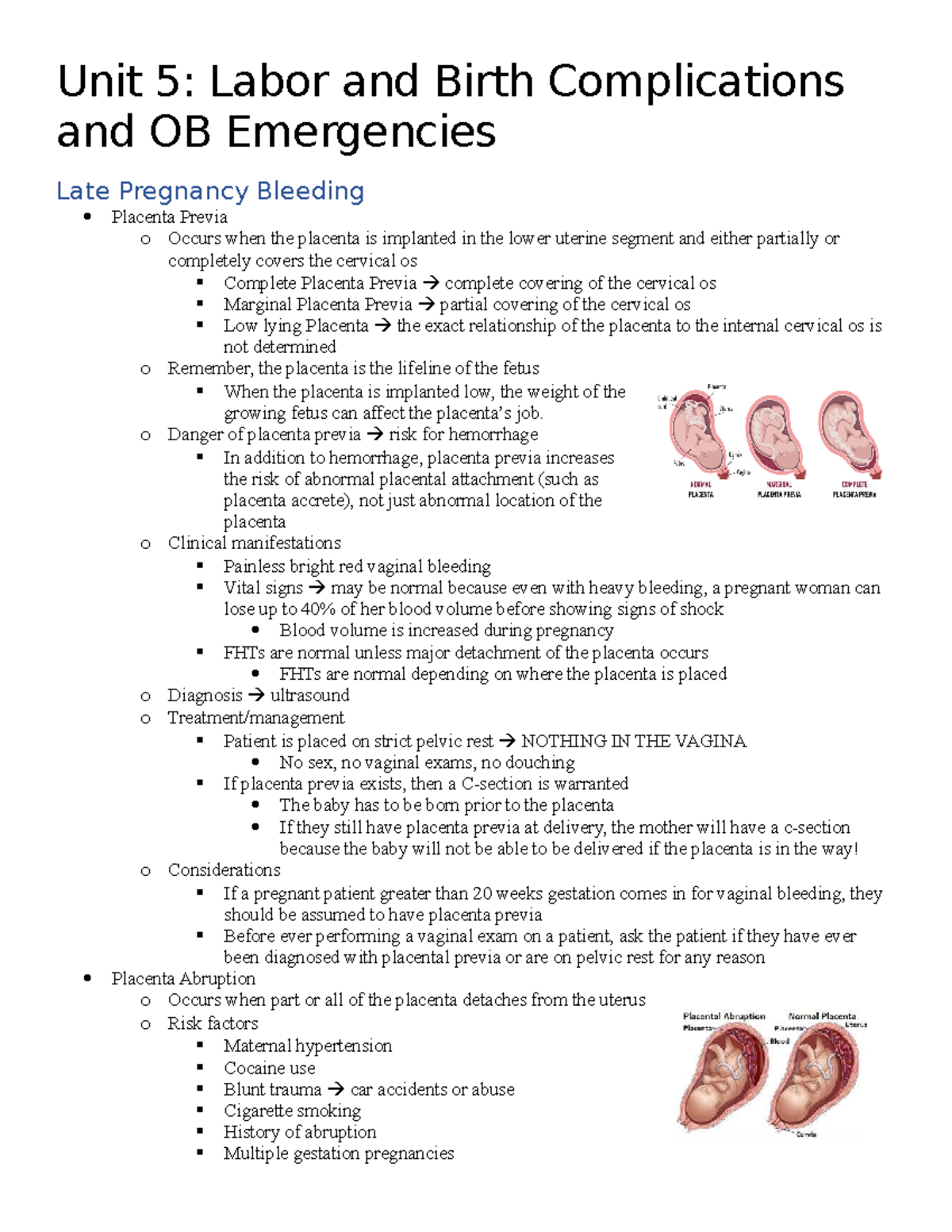 Unit 5 Labor and Birth Complications and OB Emergencies - o Danger of ...